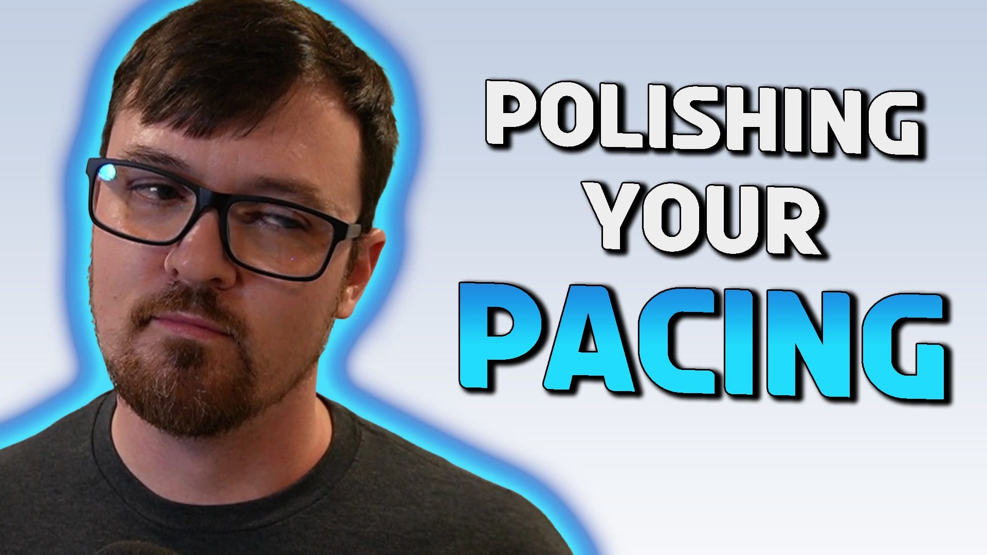 Polishing Your Pacing | How To Improve Your Writing 3/3 - Seth Ring ...